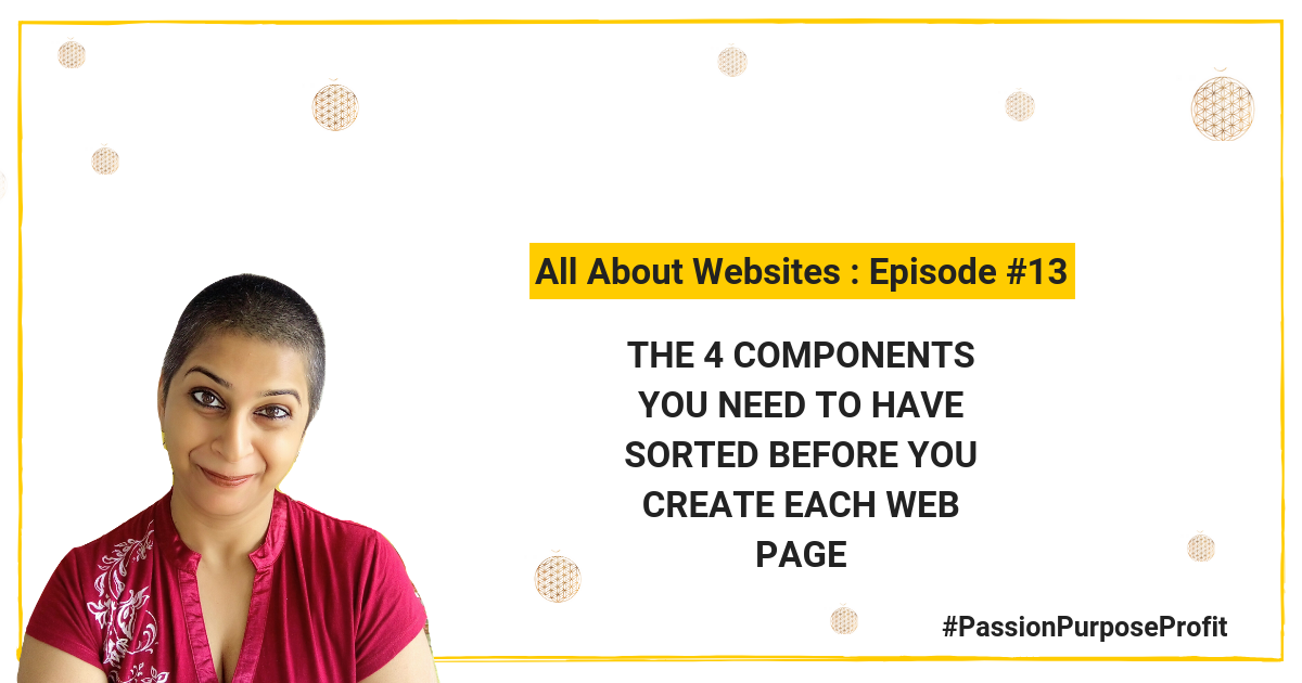 The 4 components you need to have sorted BEFORE you create each web page